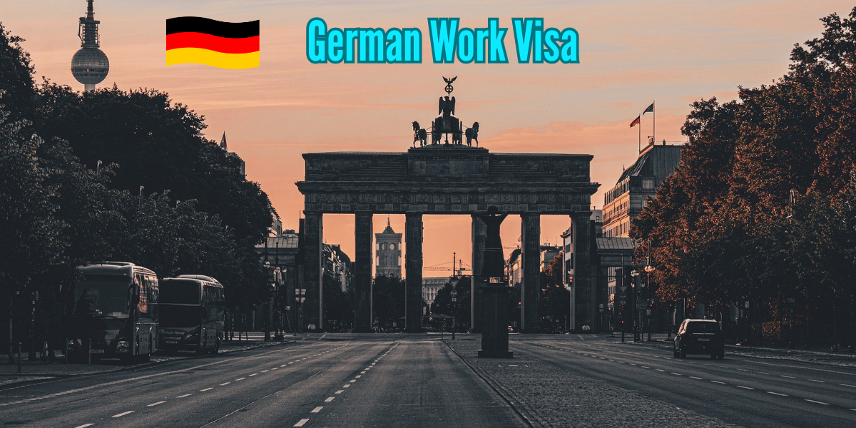 Germany Work Visa, Process Price, and Procedure - SCHENGEN VISA NEWS